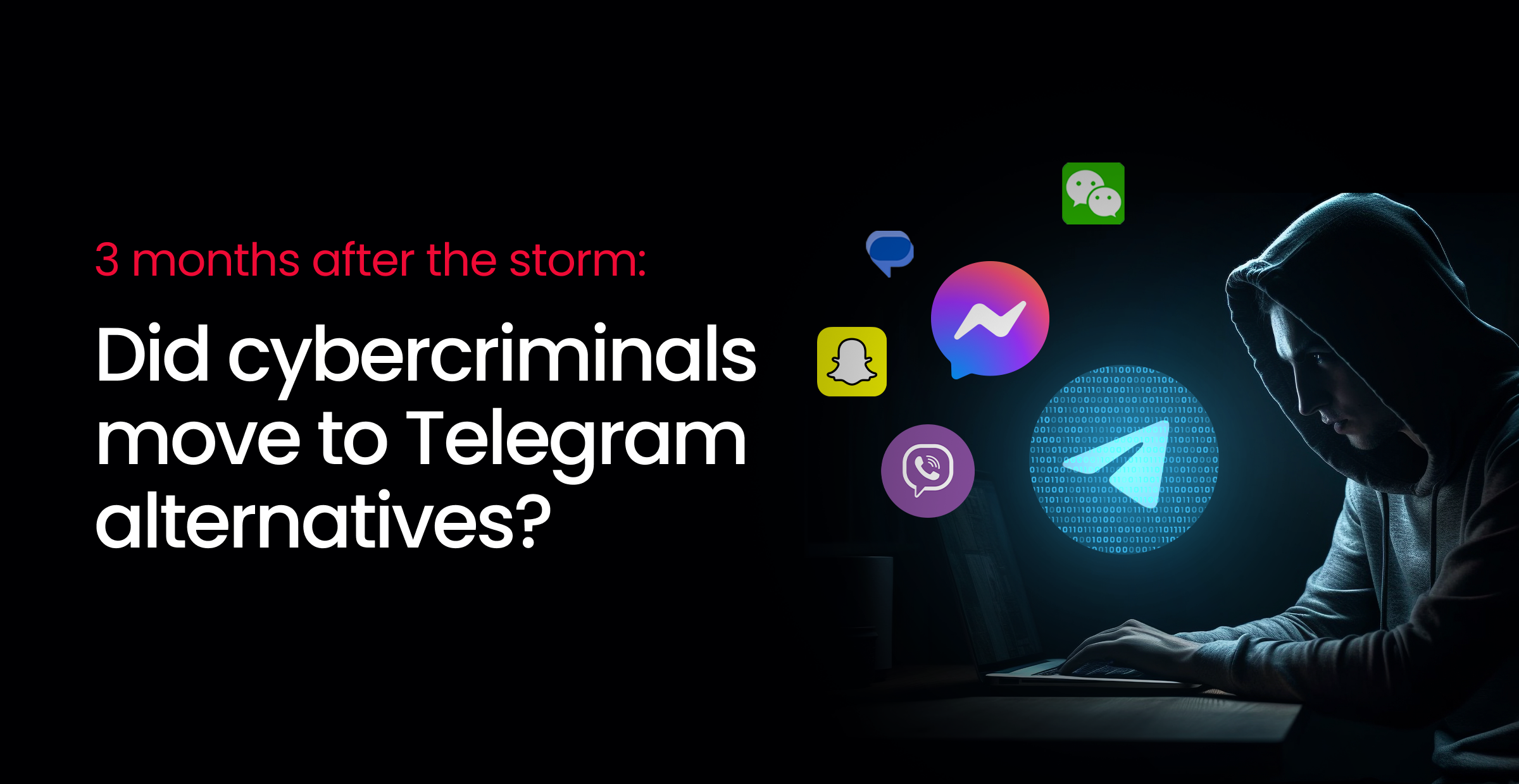 Three Months After the Storm: Did Cybercriminals Move to Telegram ...
