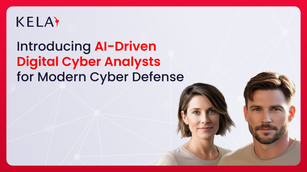 DIGITAL CTI ANALYSTS • KELA Cyber Threat Intelligence